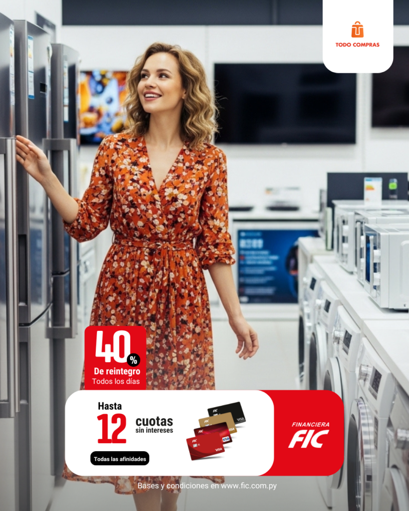 40% de reintegro en TODO COMPRAS con FIC – Financiera